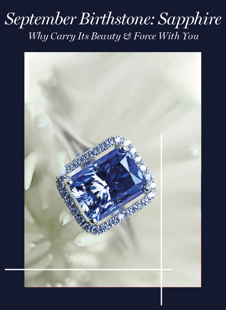 September Birthstone Sapphire Why Carry Its Beauty & Force With Y